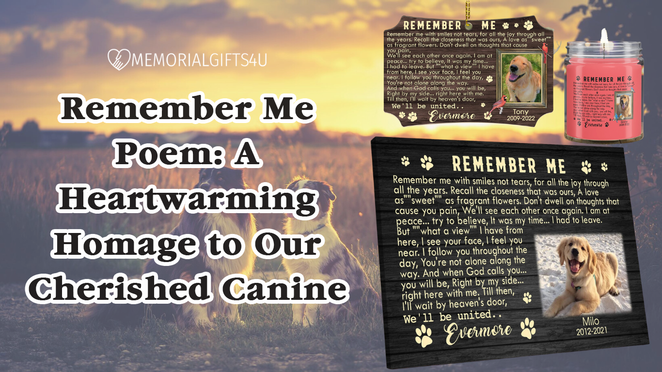 Remember Me Poem – Memorial Gifts 4u